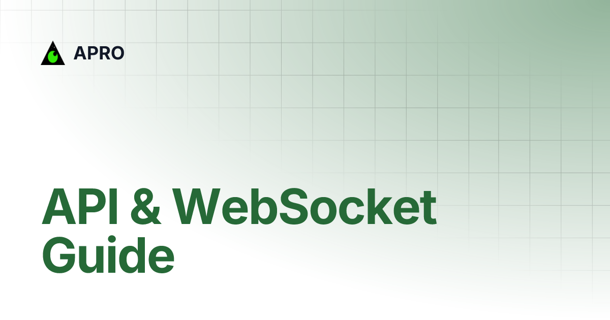 API & WebSocket Guide | APRO