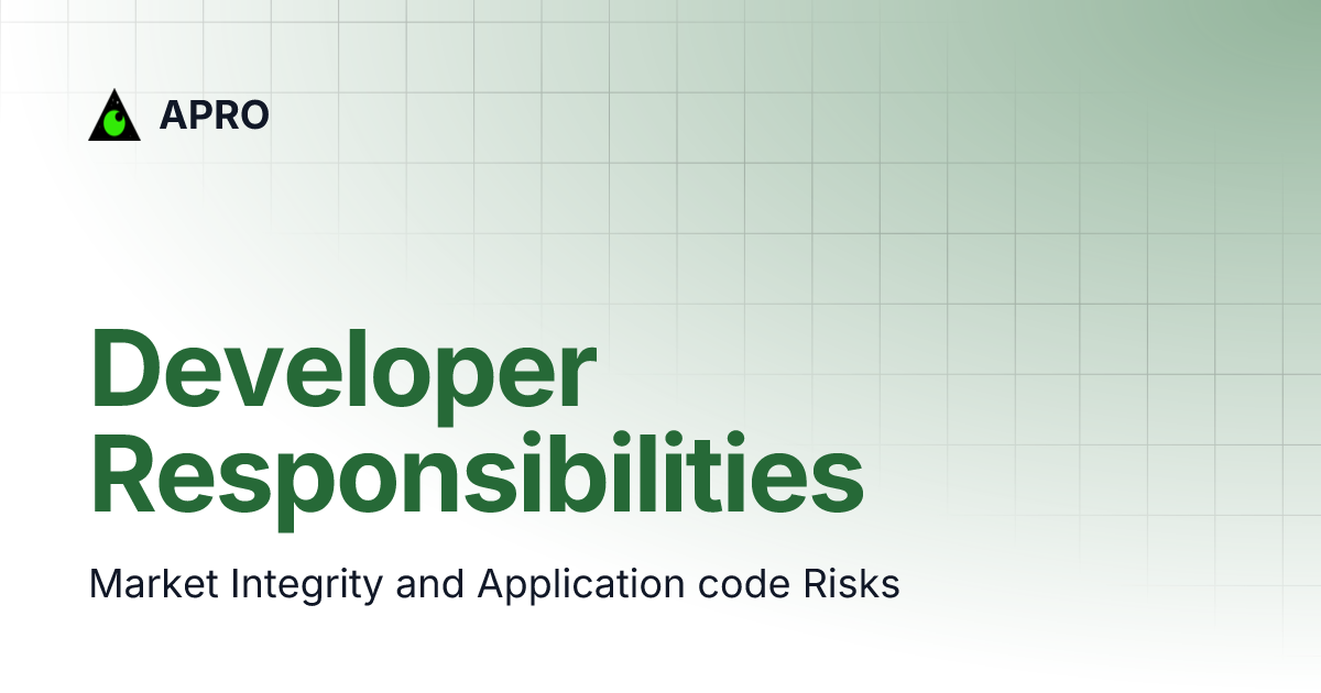 Developer Responsibilities | APRO